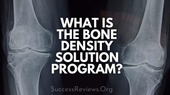 The Bone Density Solution Review – Does it Work or Not?