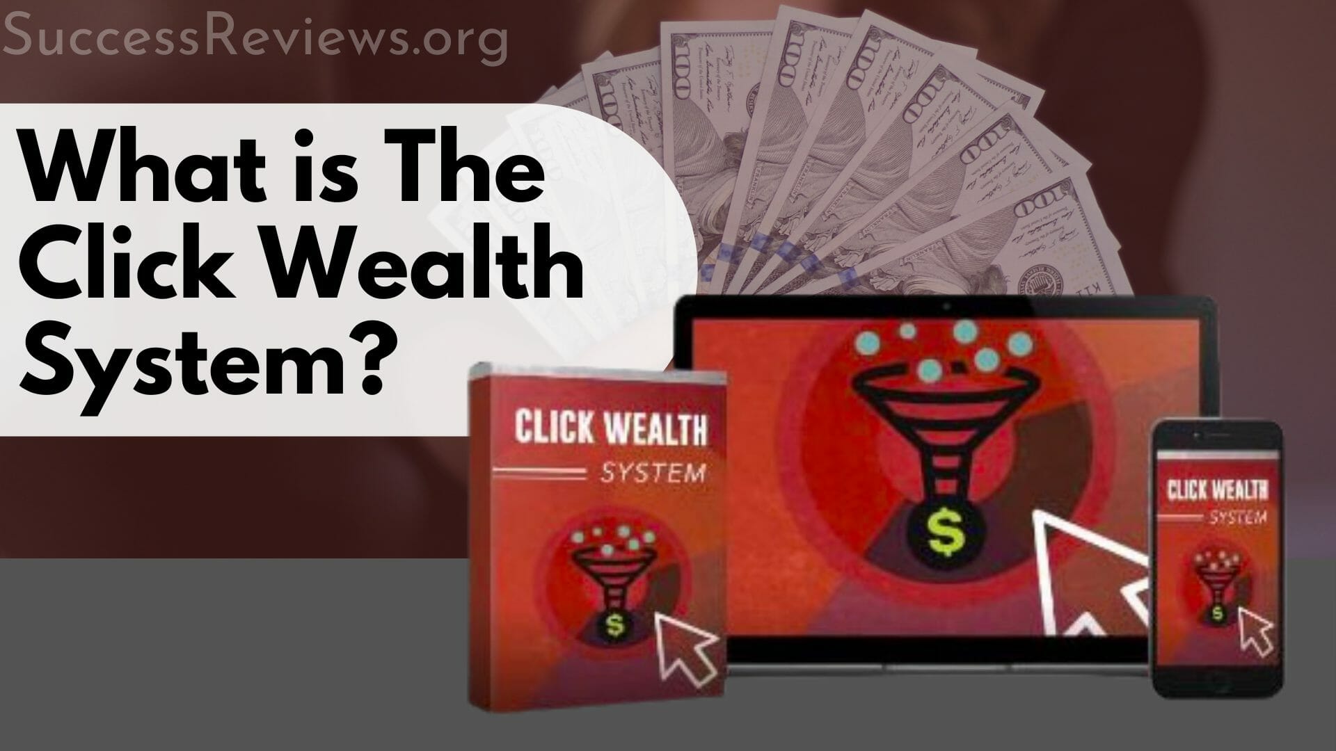Click Wealth System Full Review - Could It Work for You?