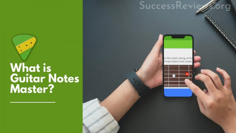 Guitar Notes Master Review: Read Before Buying