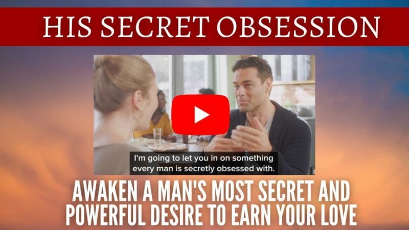 His Secret Obsession Review - Can You Save Your Relationship?