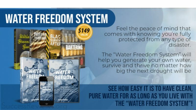 Water Freedom System Review - A Miracle During Droughts?